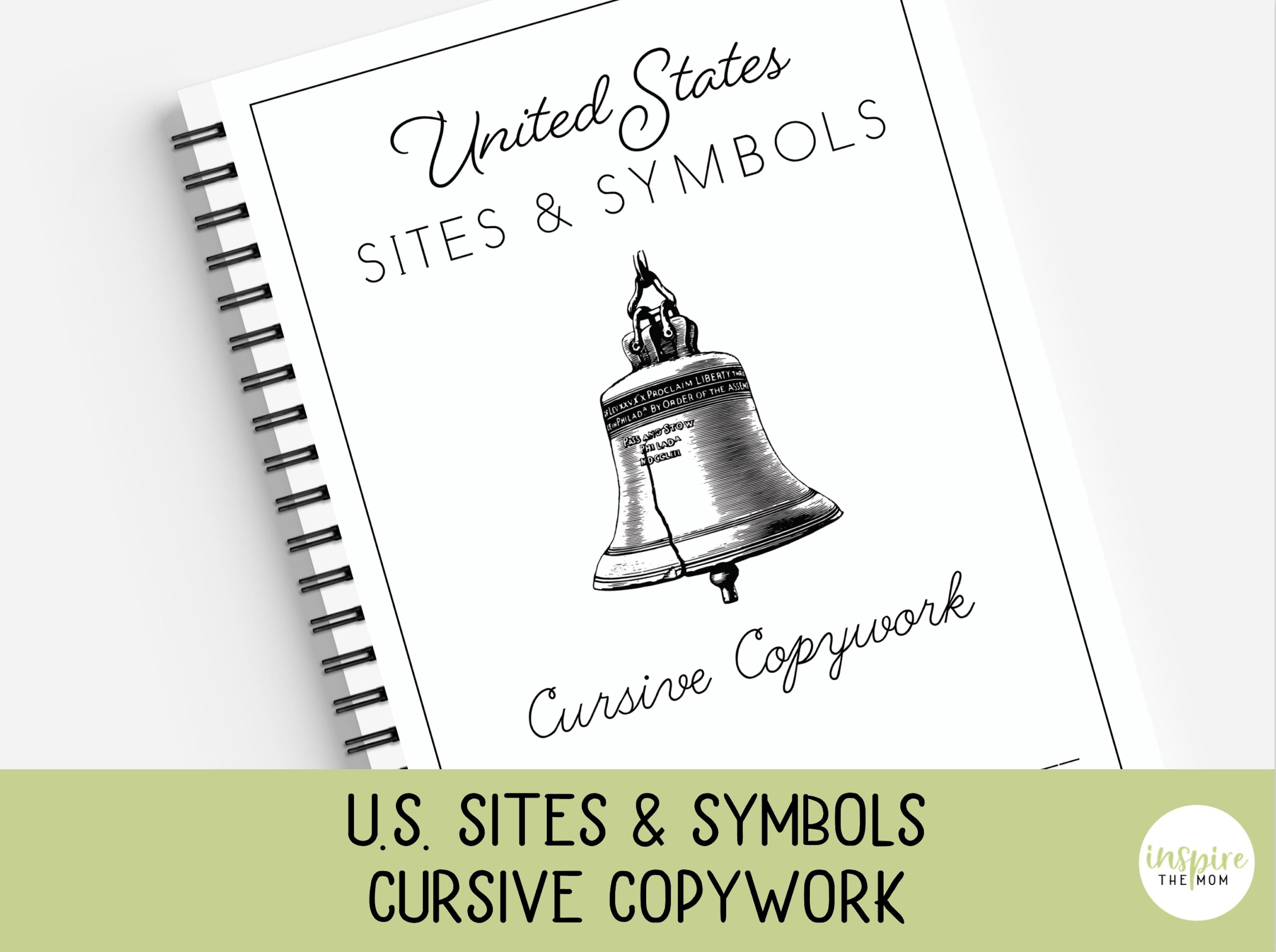 U.S. Sites and Symbols Cursive Copywork for Kids | Patriotic ...