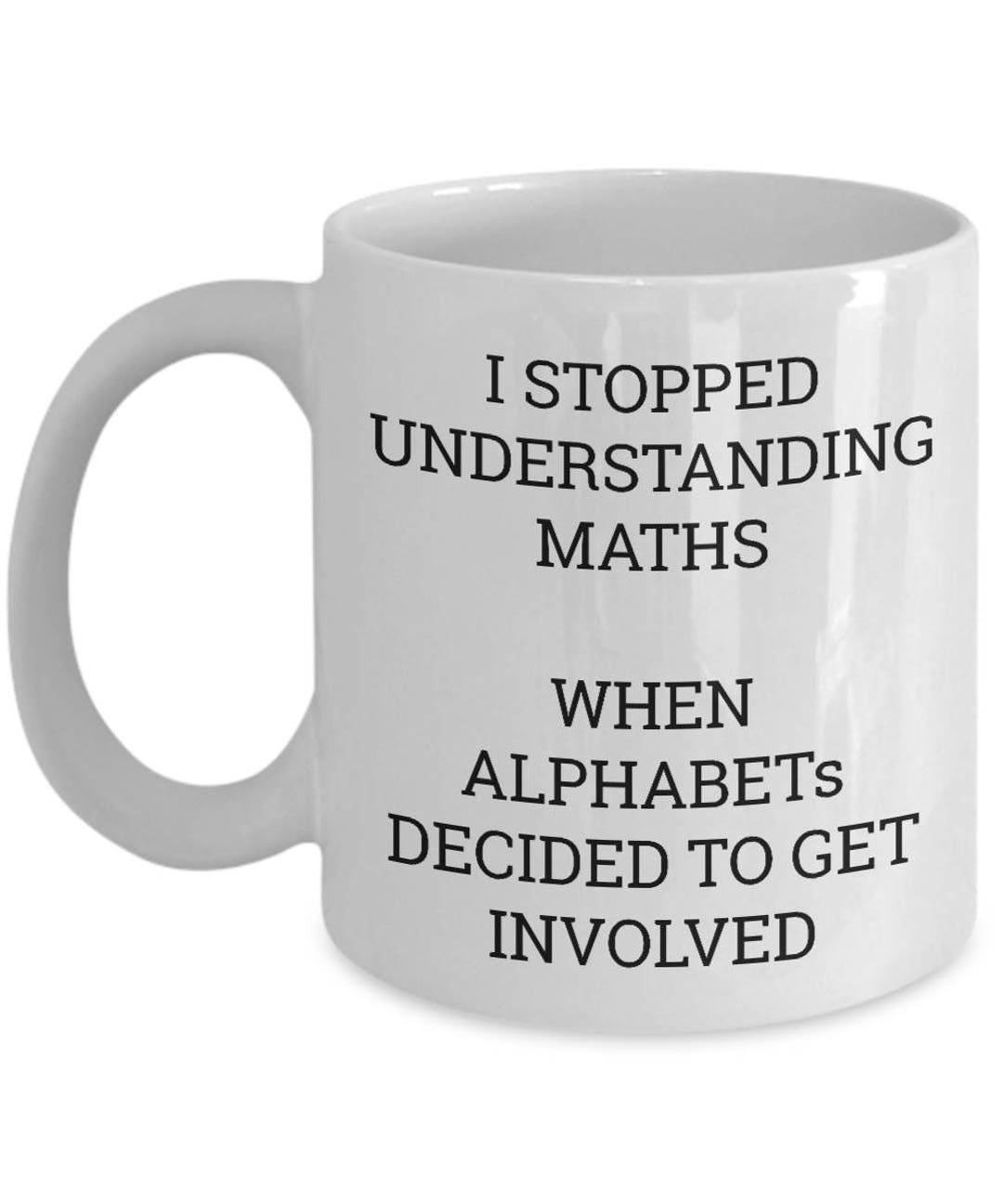 Maths Mug, Student Mug, Funny Teacher Mug, Maths Coffee Mug, Funny ...