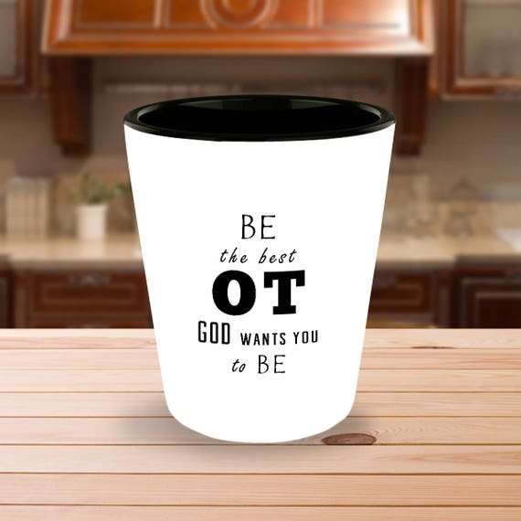 Occupational Therapy OT Occupational Therapist Gift Shot - Etsy