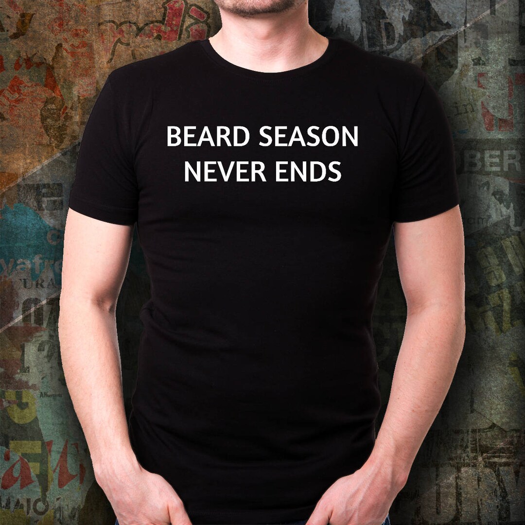 Beard Season Shirt, Beard Shirt, T Shirt - V-neck, Womens Tee, Unisex ...