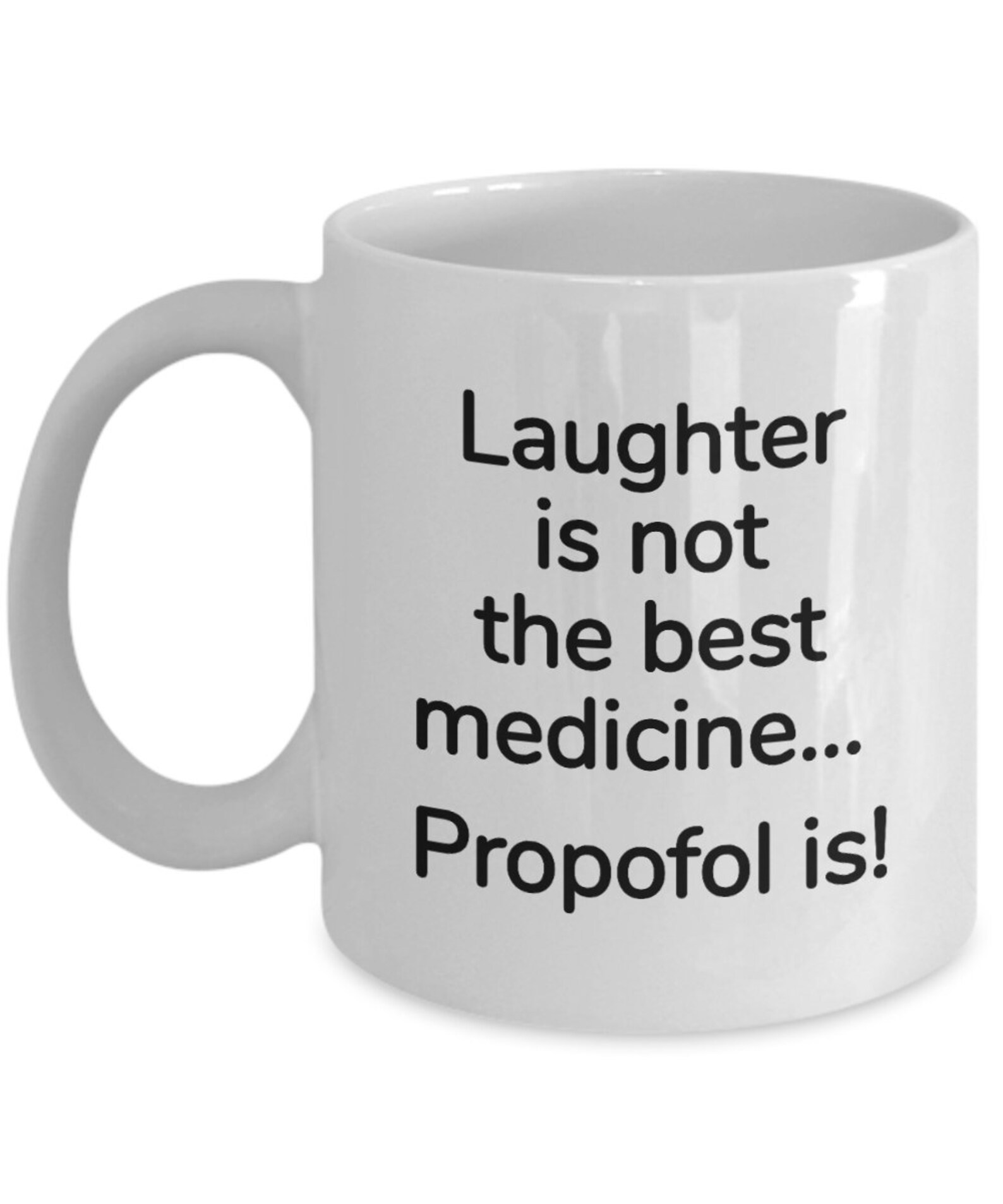 Nurses Gifts Laughter is Not the Best Medicine Propofol is - Etsy