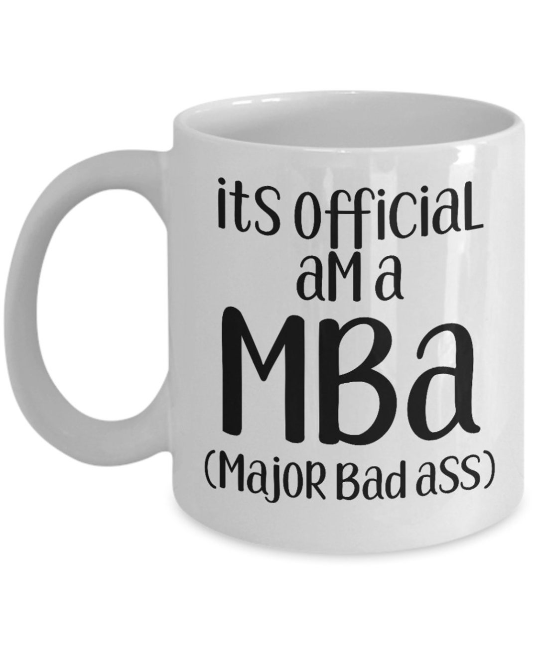 MBA Graduation Gifts Funny Coffee Mug Tea Cup Mba Graduate - Etsy
