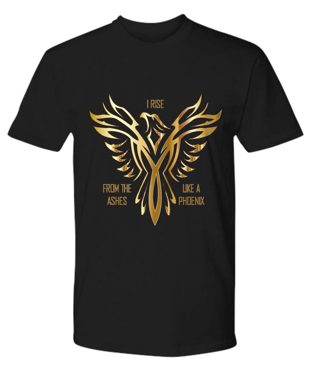 Phoenix Shirt, From the Ashes, I Rise, Phoenix Bird Shirt, Free Bird ...
