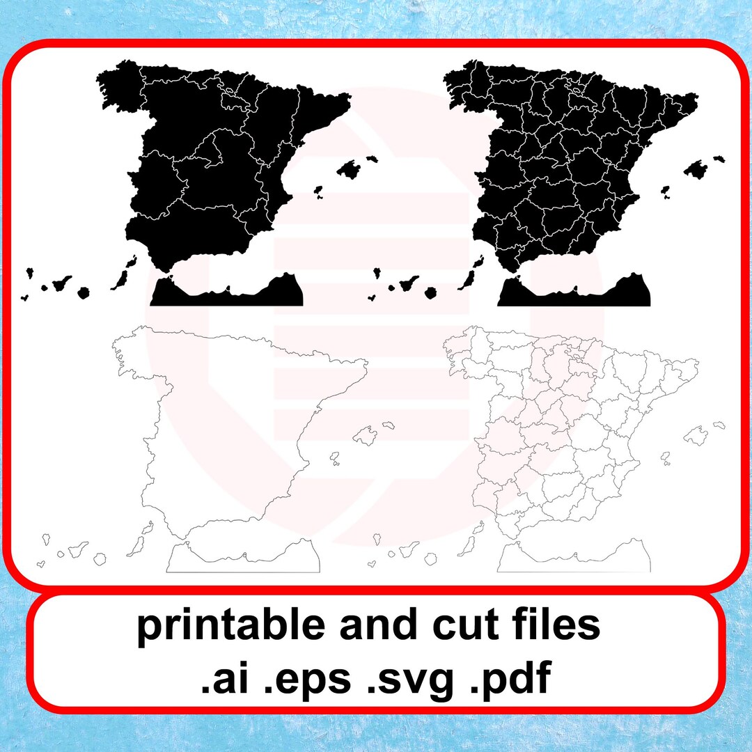 Printable Spain Blank Map Spain Vector Map Cut Files PDF Political ...