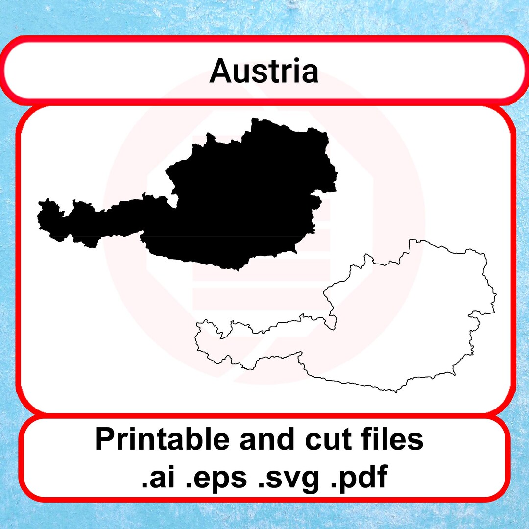 Printable Austria Map SVG Cut Files Austria Country Home Decor Room ...