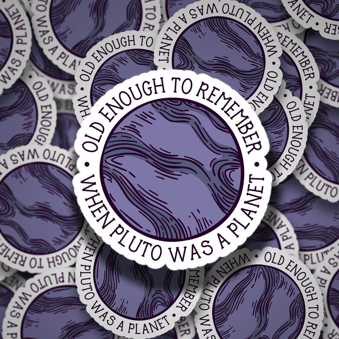 REMEMBER PLUTO Accessories | Space Sticker - Outer Space - Pluto ...