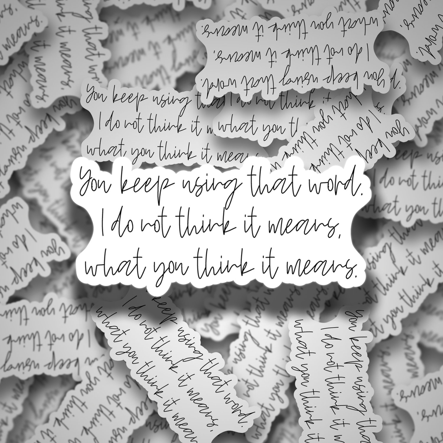 Inigo Montoya Meme You Keep Using That Word