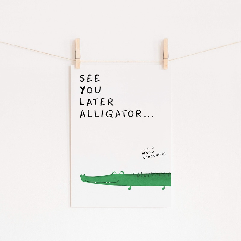 See You Later Alligator - Etsy UK