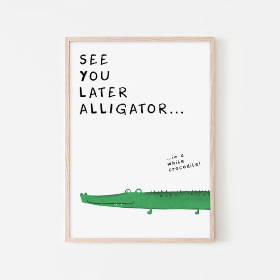 See You Later Alligator Book