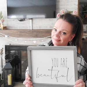 You Are Beautiful Sign You Are Sign Farmhouse Sign - Etsy