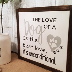 The Love of a Dog Sign - Dog Sign - Dog Love Sign - Farmhouse Style ...