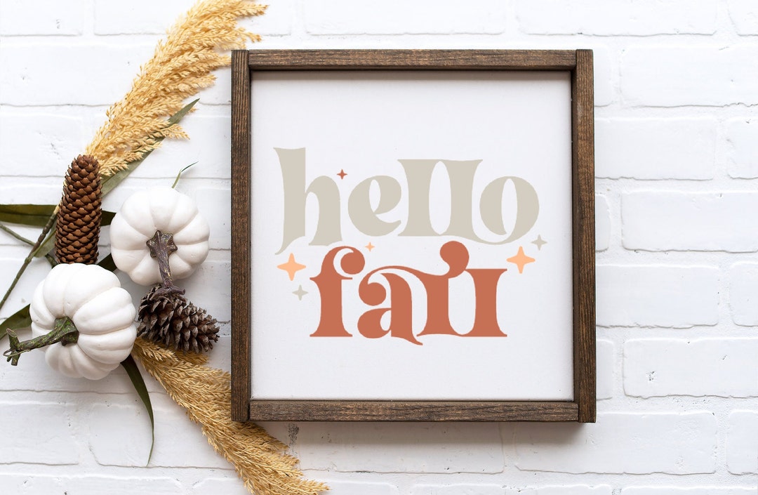 Hello Fall Wood Sign, Modern Fall Sign, Modern Fall Decor, Hello Fall ...