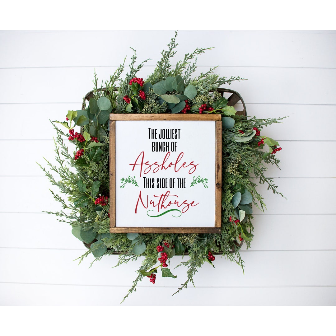Funny Christmas Signs, Funny Wood Christmas Signs, Funny Holiday Decor ...