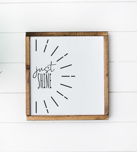 Motivational Wall Decor Just Shine Sign Boho Sign | Etsy