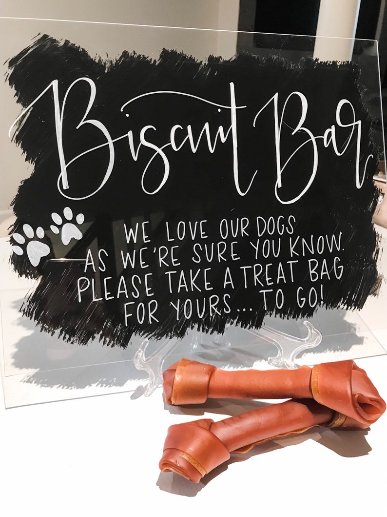 Dog Biscuit Acrylic Wedding Sign Wedding Decor Acrylic Sign | Etsy