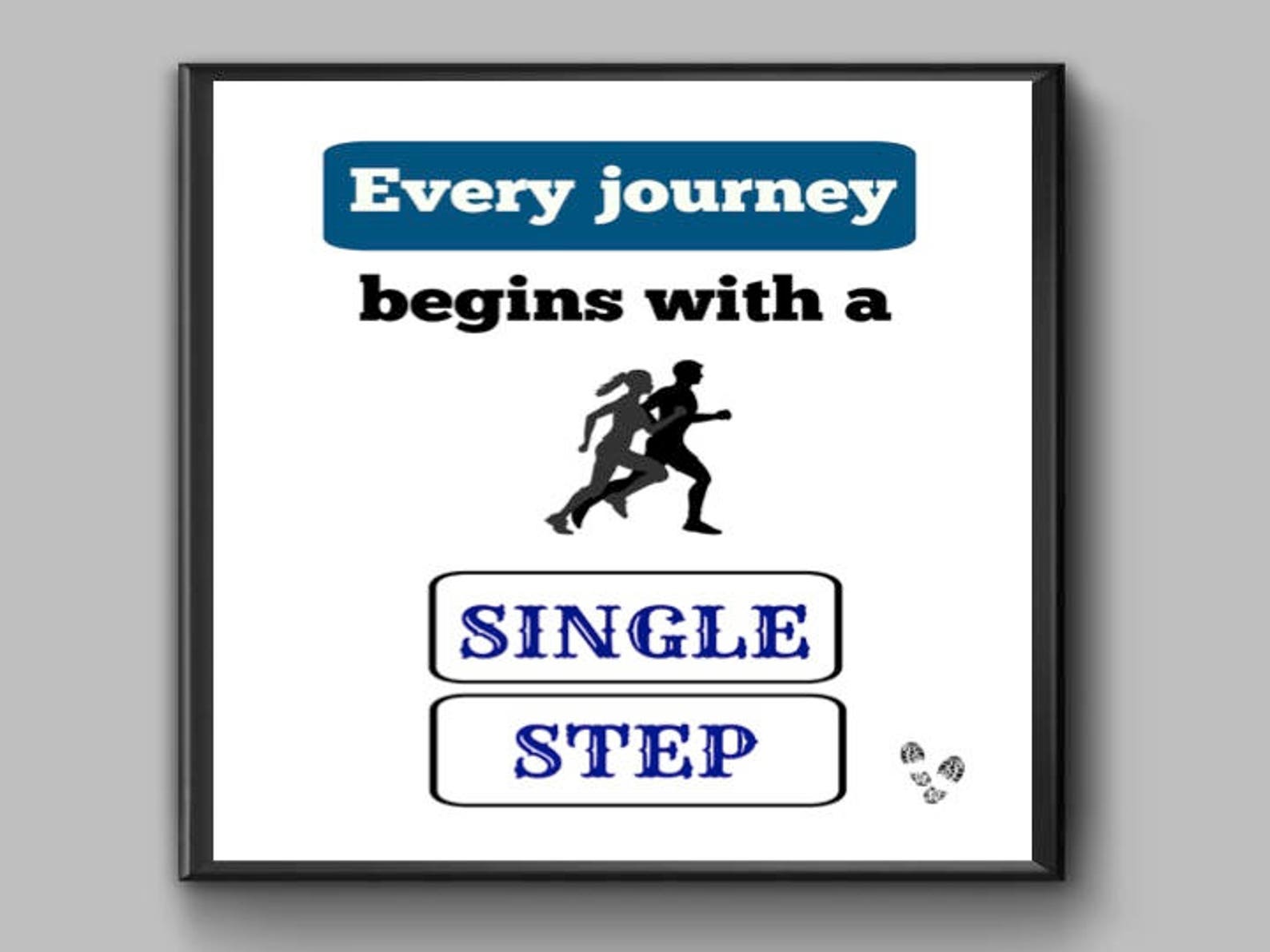 Running Print, Every Journey Begins With A Single Step, Digital Print ...