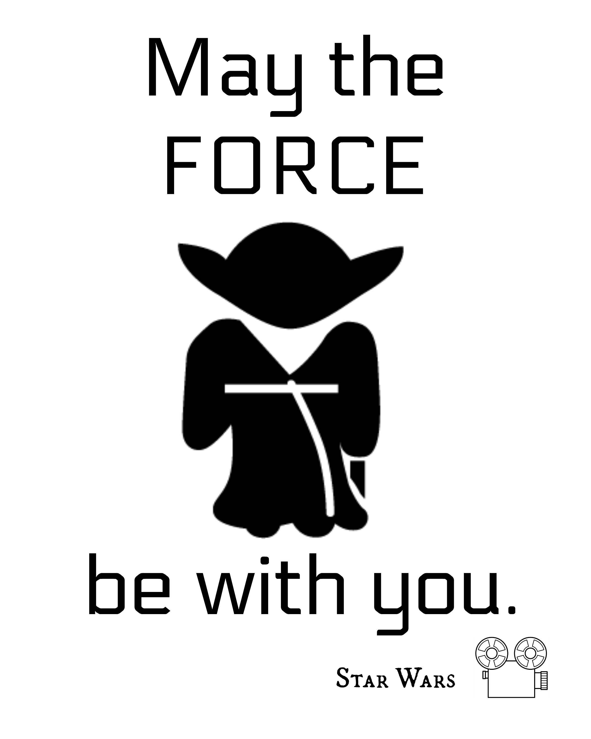 Star Wars Print, May the Force Be With You, Movie Quote Print, the ...