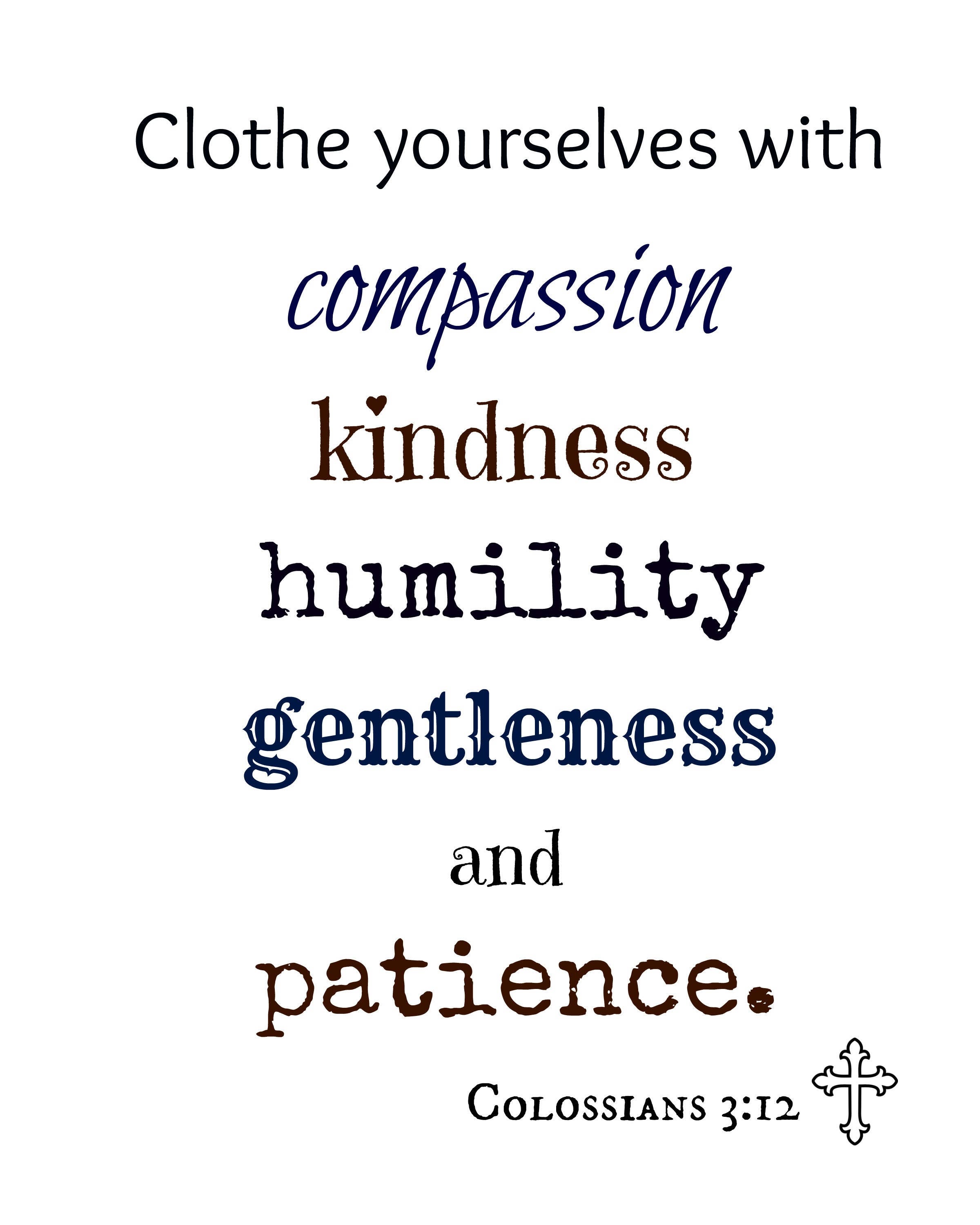 Bible Verse Print, Colossians 3:12, Clothe Yourselves With Compassion ...