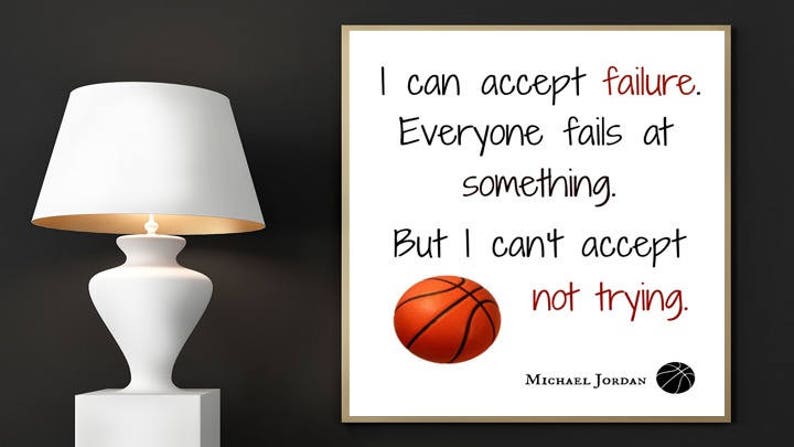 Basketball Print, I Can Accept Failure, Everyone Fails at Something ...