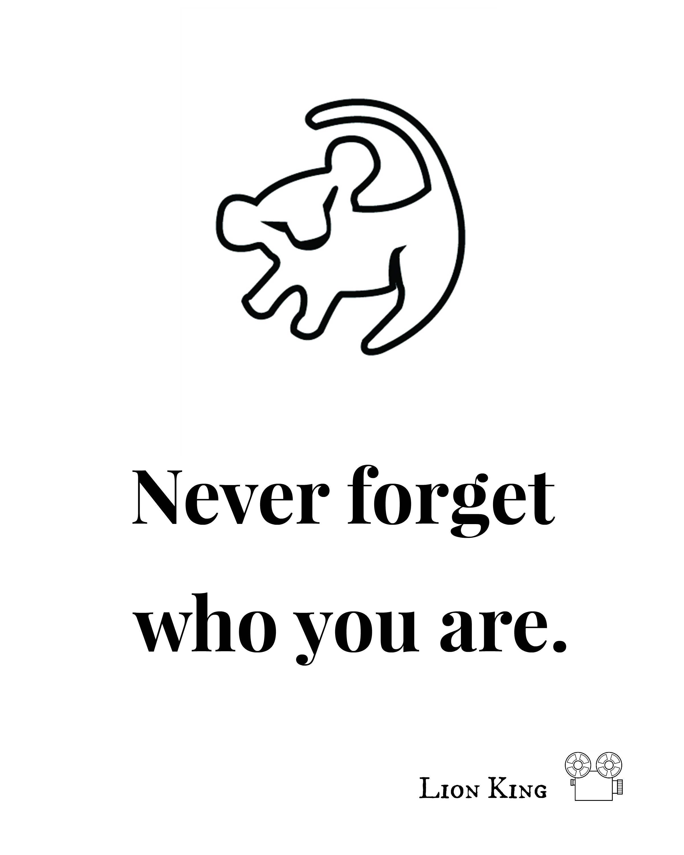 Lion King Print, Never Forget Who You Are, Simba Lion King, Movie ...