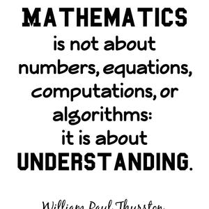 Thurston Print, Mathematics is Not About Numbers Equations Computations ...