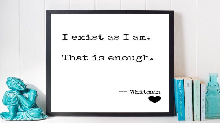 Walt Whitman Print, I Exist as I Am. That is Enough, Digital Art ...