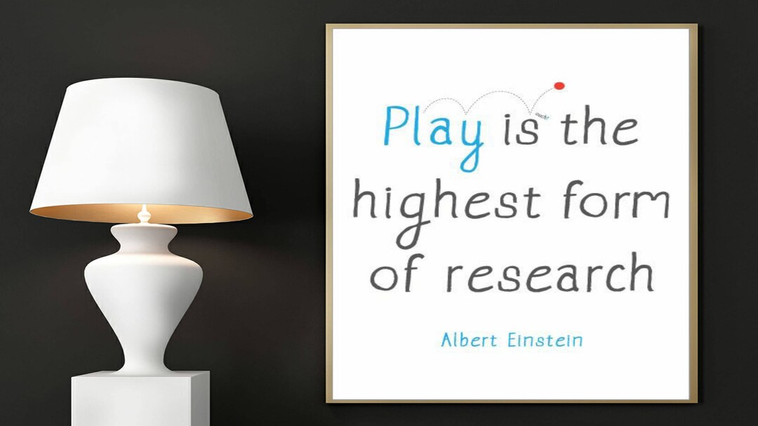 Albert Einstein Print, Play is the Highest Form of Research, Digital ...