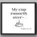 Bible Verse Print, Psalm 23:5, My Cup Runneth Over, Scripture Printable ...