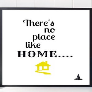 Wizard of Oz Digital Print, There's No Place Like Home, Movie Print ...