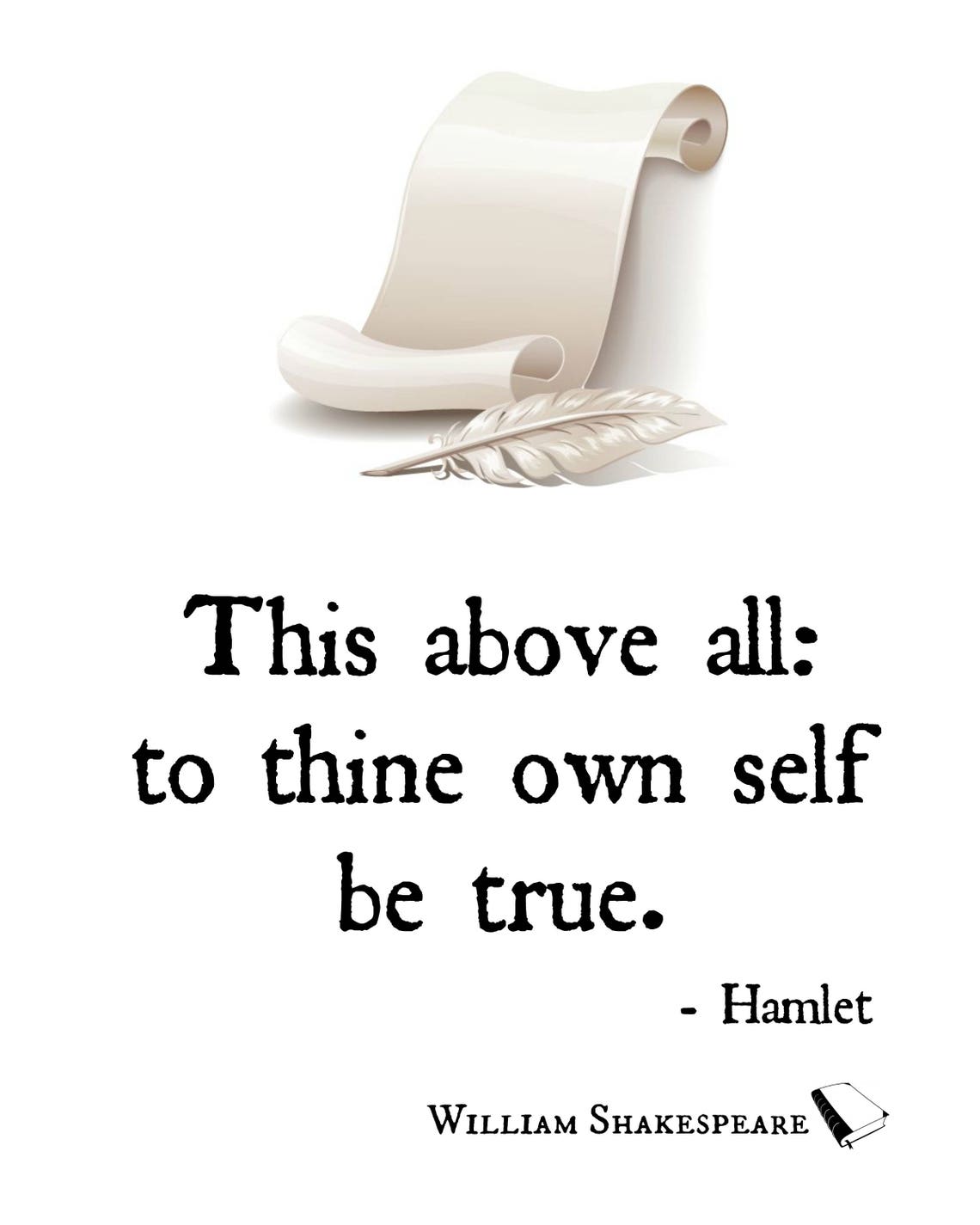 William Shakespeare Print, This Above All, to Thine Own Self Be True ...