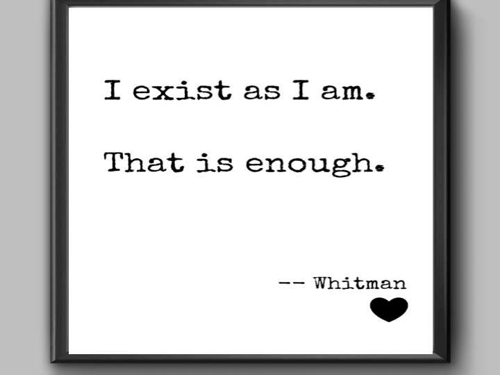 Walt Whitman Print, I Exist as I Am. That is Enough, Digital Art ...