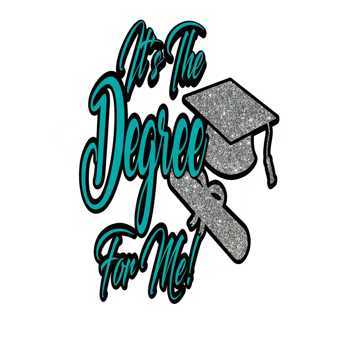 It's the Degree for Me Graduate SVG Class of 2021 SVG - Etsy Denmark