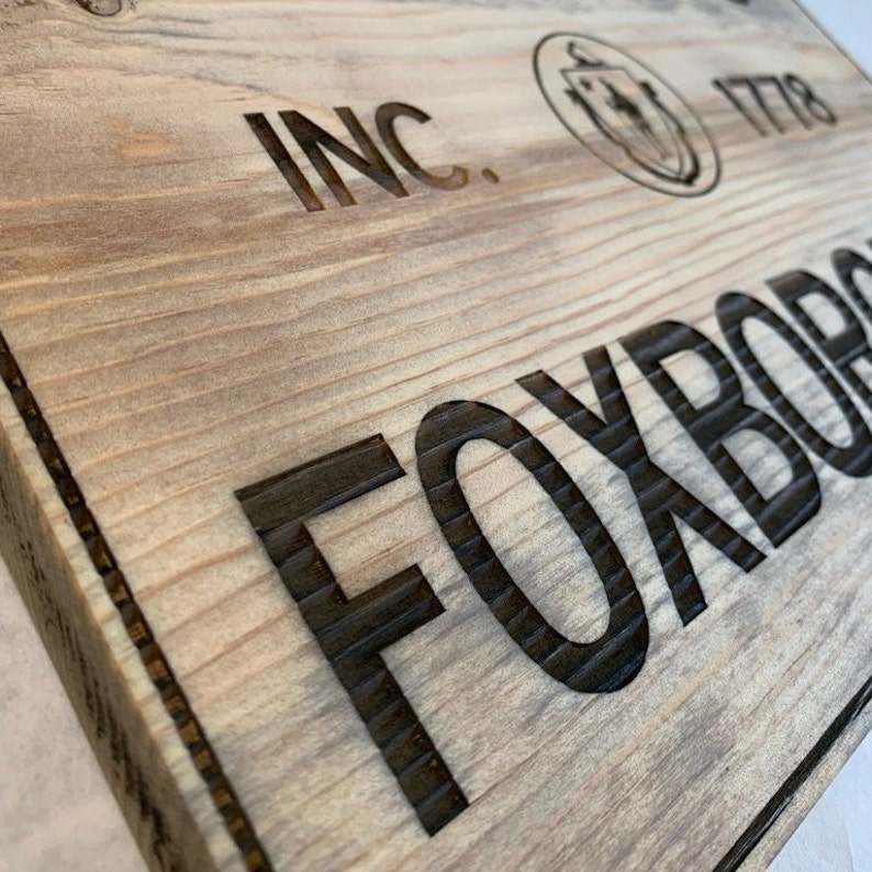 Entering Foxborough Engraved Wooden Sign - Etsy
