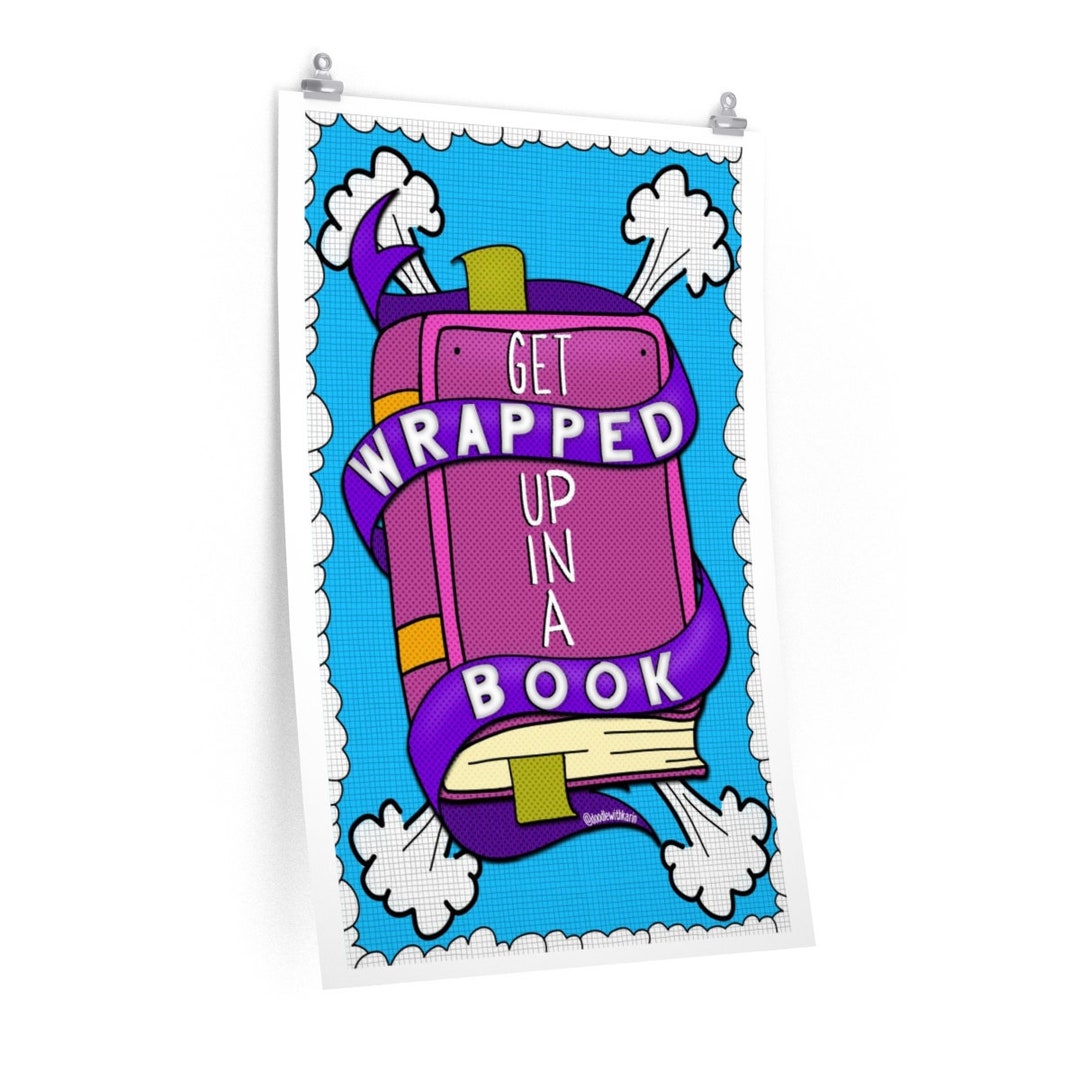 Get Wrapped up in A Book Raising A Reader Poster - Etsy UK
