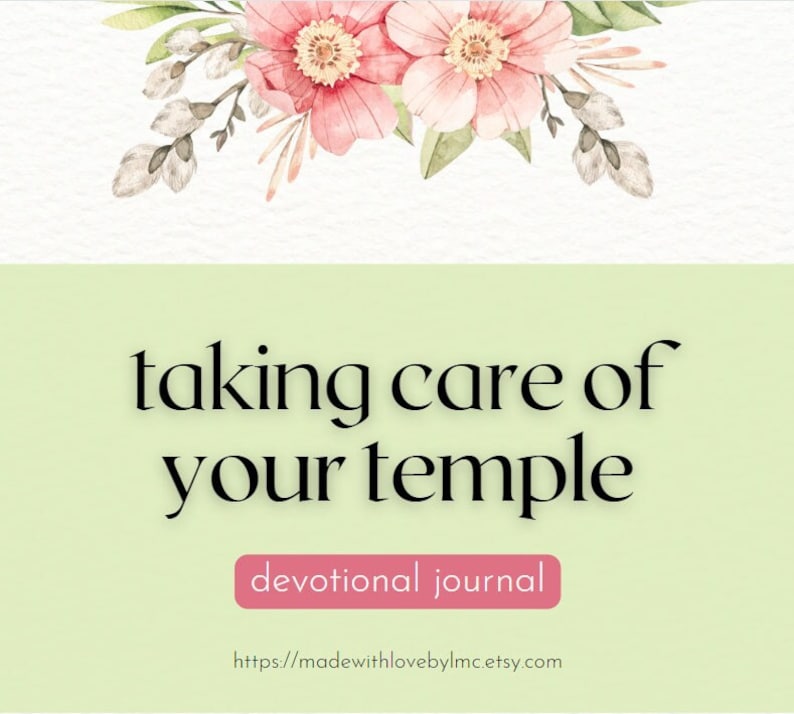 Taking Care of Your Temple Digital Devotional Journal With a 30-day Challenge Digital Calendar ...