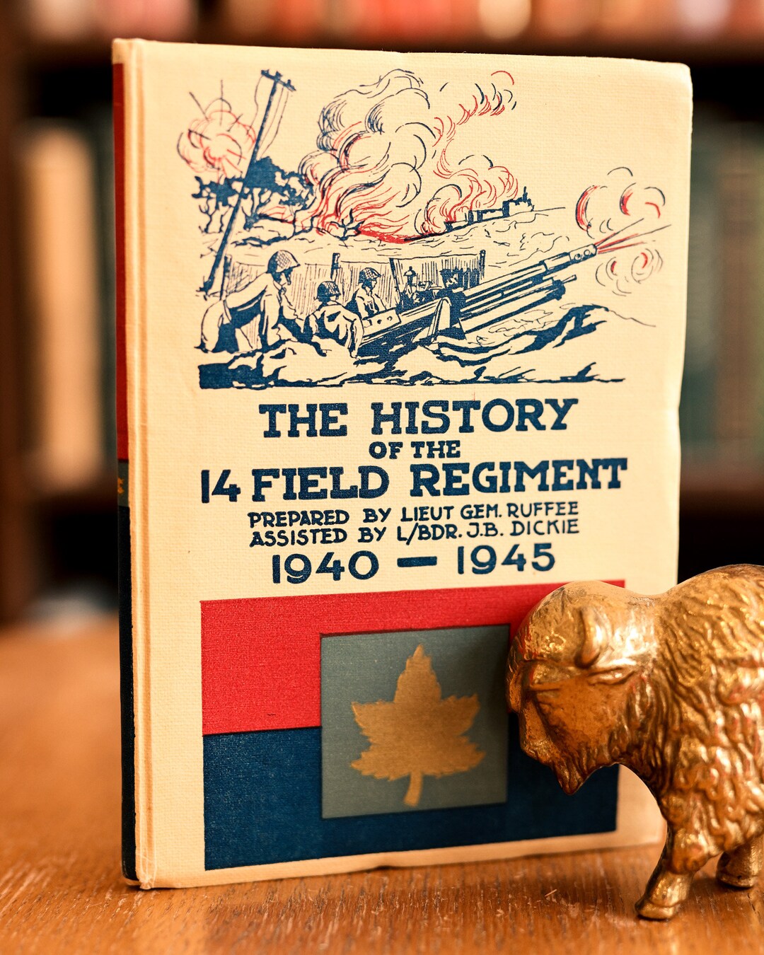 1945, the History of the 14 Field Regiment Royal Canadian Artillery ...