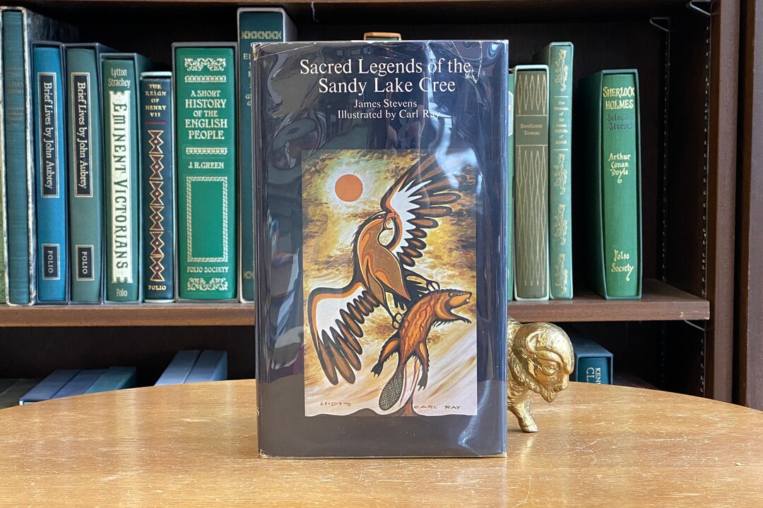1971, First Printing of Sacred Legends of the Sandy Lake Cree by James ...
