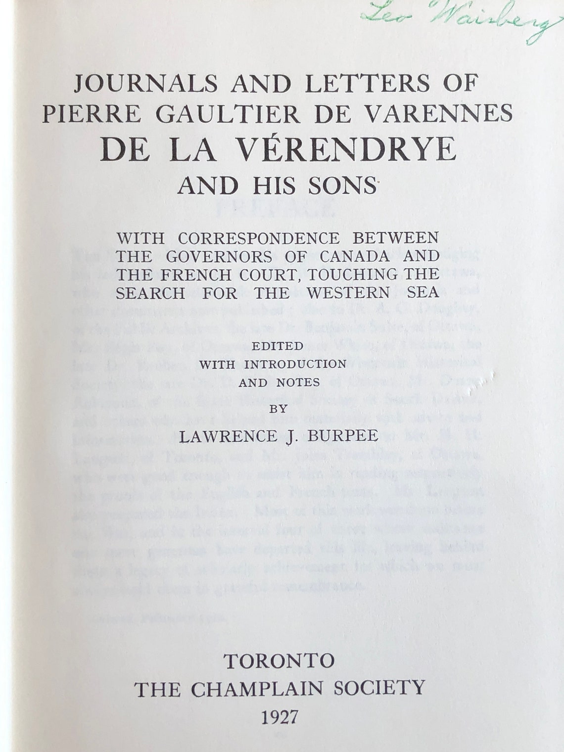 1968, Journals and Letters of Pierre Gaultier De Verendrye and His Sons ...
