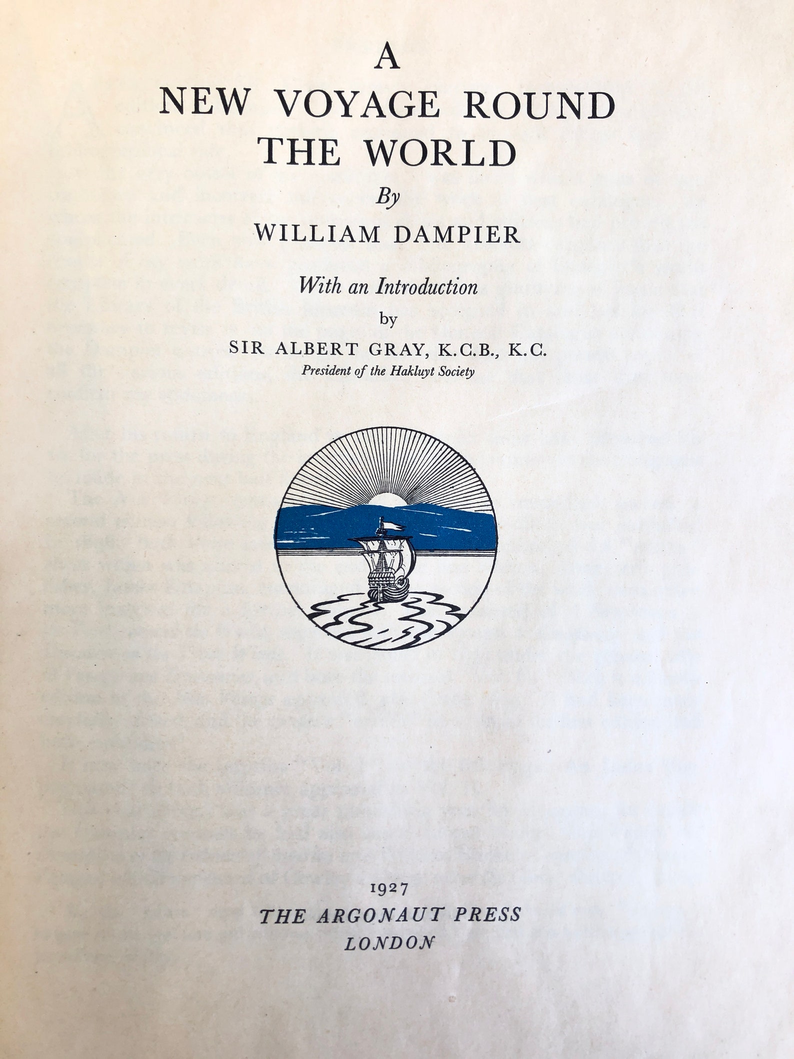 1927, A New Voyage Round the World, Written by William Dampier, With an ...