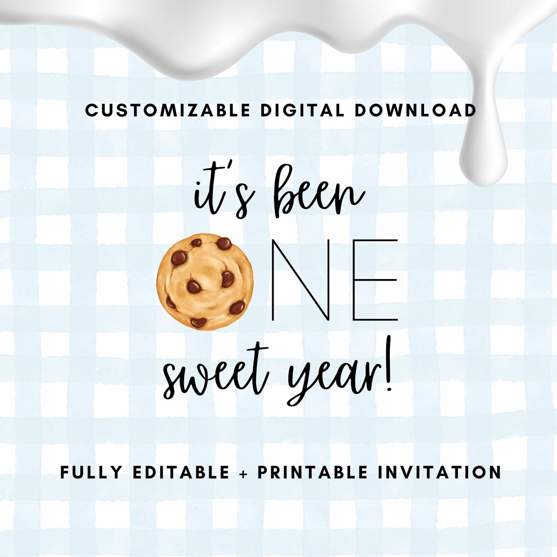 Editable "one Sweet Year" Cookies and Milk Theme | Blue Gingham | Baby ...