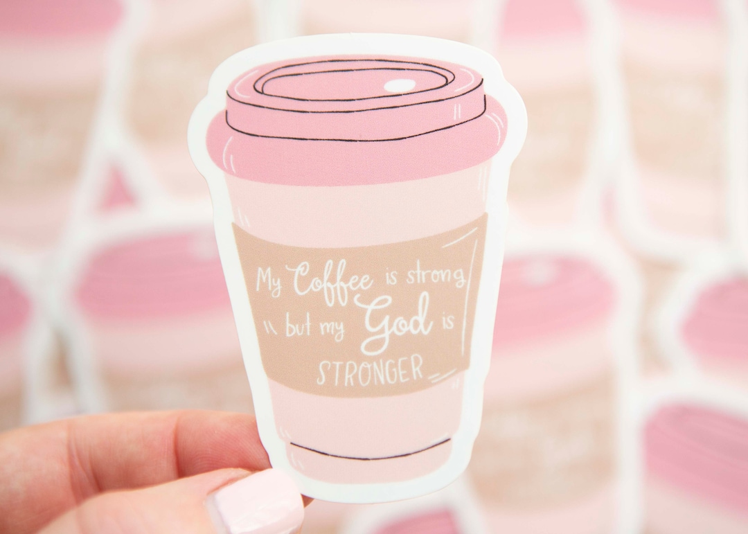 Coffee Christian Vinyl Stickers | Waterproof Christian Decal ...