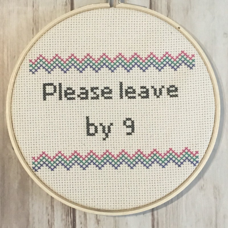 Please Leave by 9 - Etsy