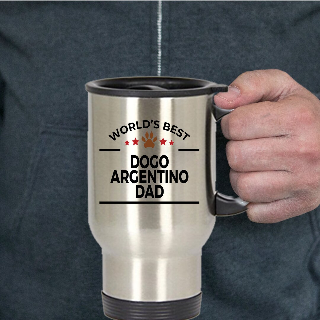 Dogo Argentino Dog Dad Travel Coffee Mug - Etsy