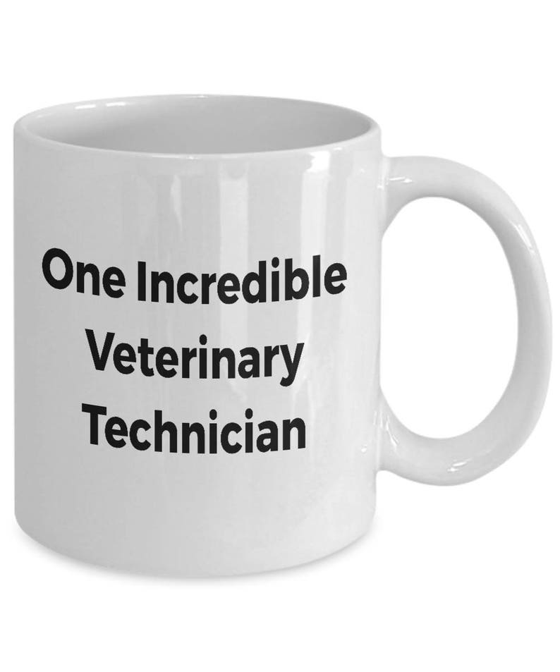 Vet Tech Coffee Mug One Incredible Veterinary Technician - Etsy