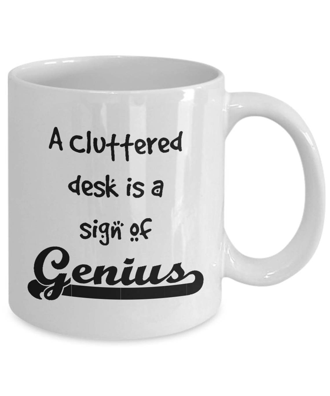 Gift for Boss Office Worker Receptionist A Cluttered Desk is - Etsy