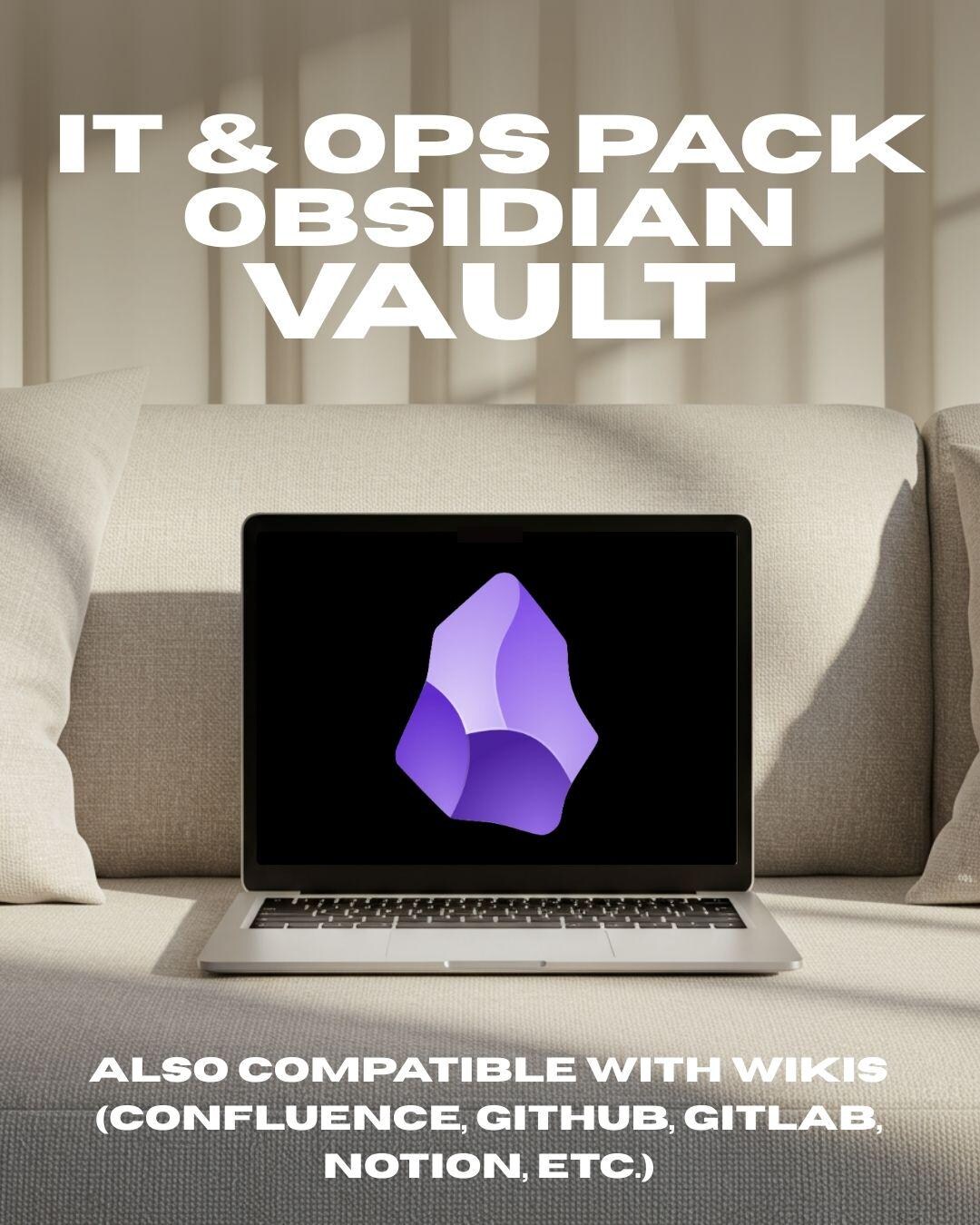 IT & Ops Pack | Obsidian and Confluence Documentation Vaults (runbooks ...