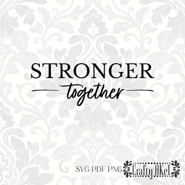 Stronger Together Shirt - Etsy