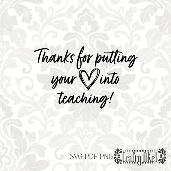 Thanks for Putting Your Heart Into Teaching teacher Thank - Etsy Thanks for Putting Your Heart Into Teaching teacher Thank - Etsy