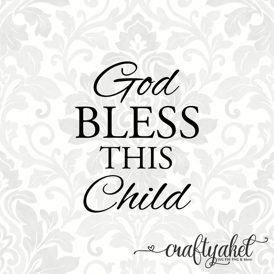 God Bless This Child SVG PDF PNG Digital File Vector - Etsy