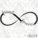 Friends Forever Svg, Infinity Svg (SVG, PDF, Digital File Vector ...